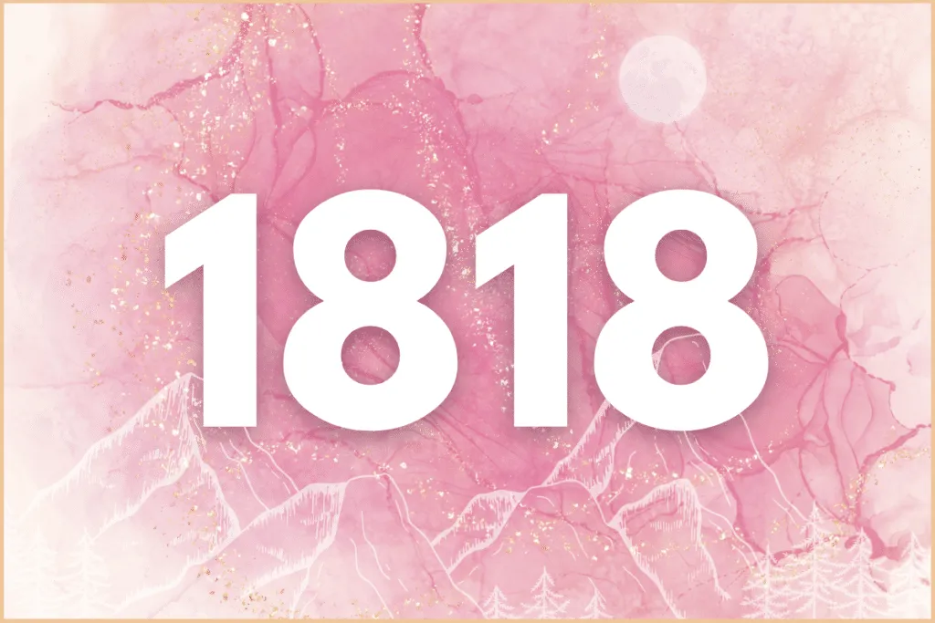 Angel Number 1818: Your Numerology Guide to Manifest with Meaning ...